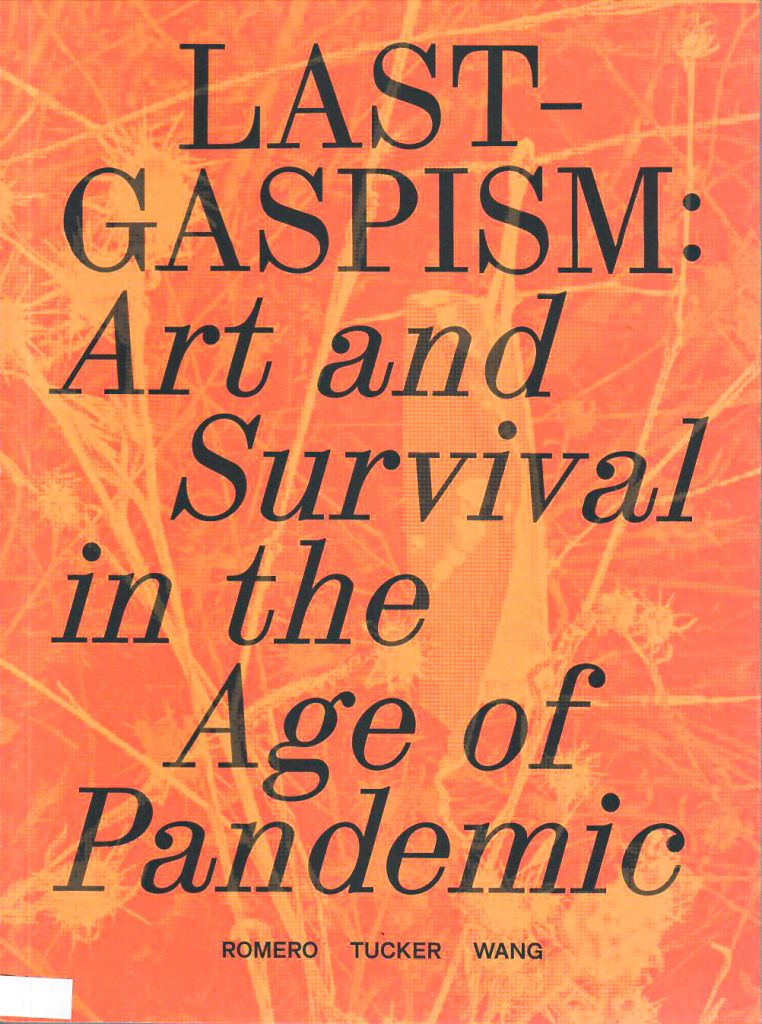 Lastgaspism / Avram Alpert, Anthony Romero, Daniel Tucker, & Dan S ...